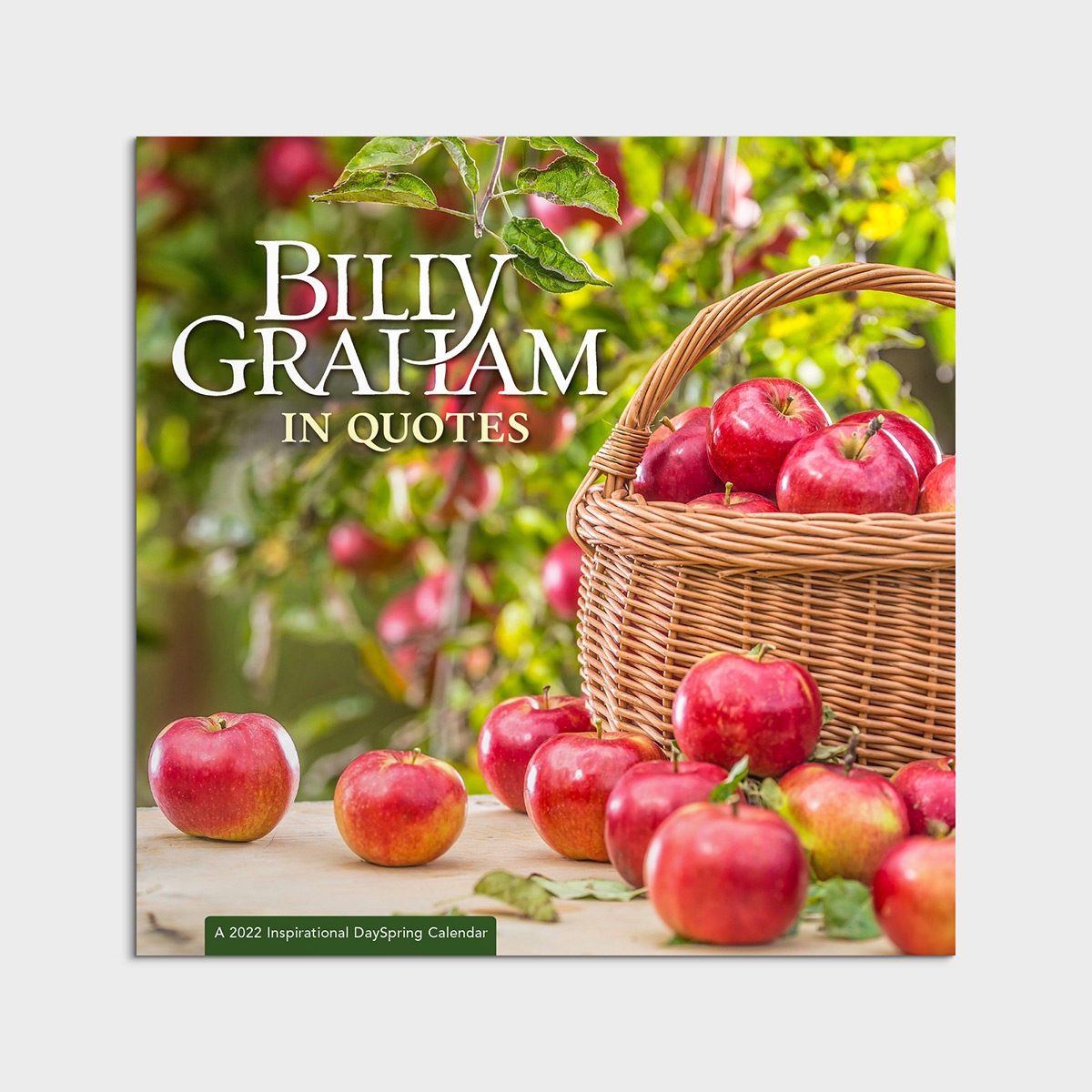 2022 Wall Calendar: Billy Graham in Quotes | Koorong