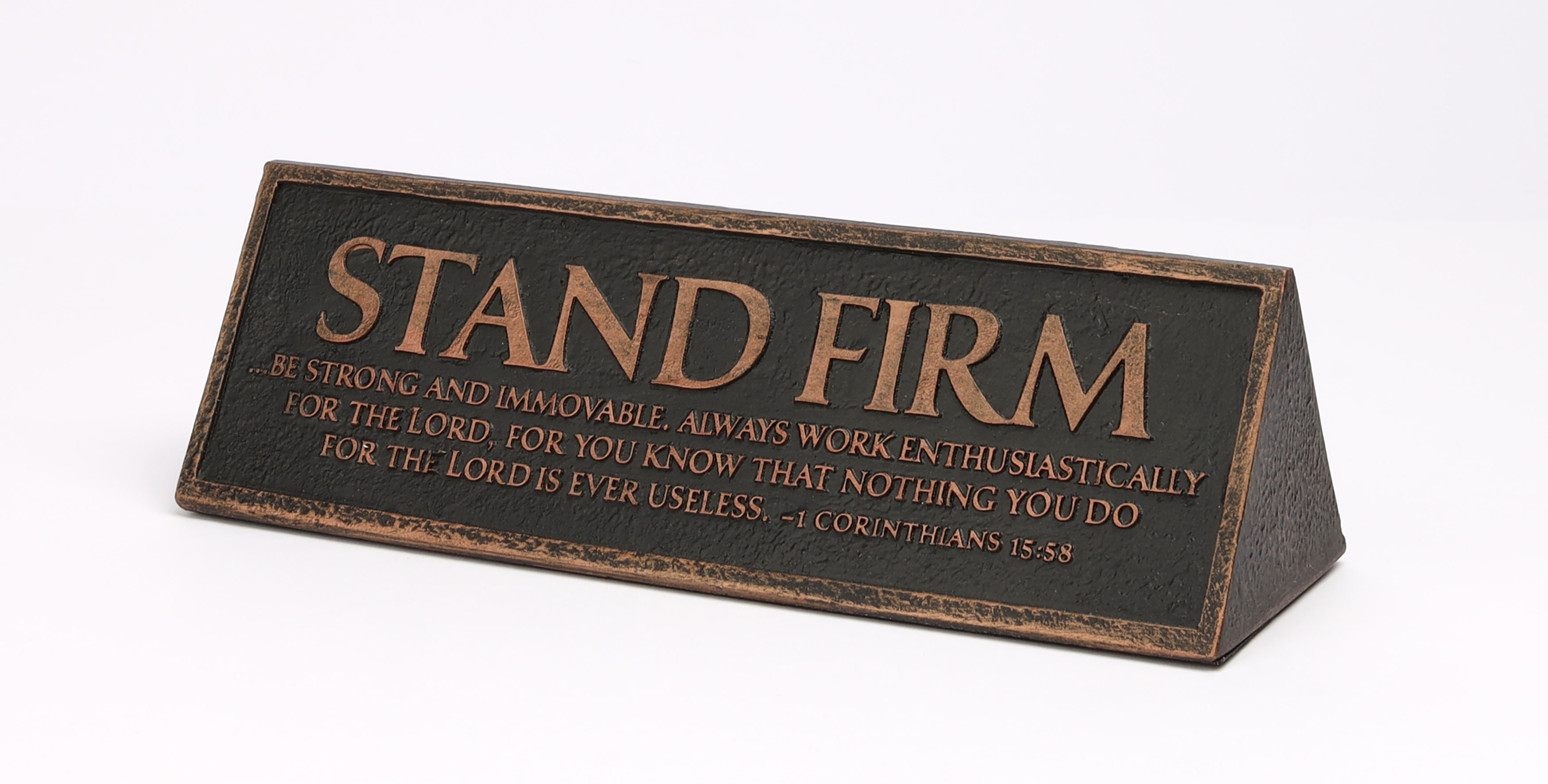 Tabletop Plaque: Stand Firm, Copper Resin (1 Corinthians 15:58) | Koorong
