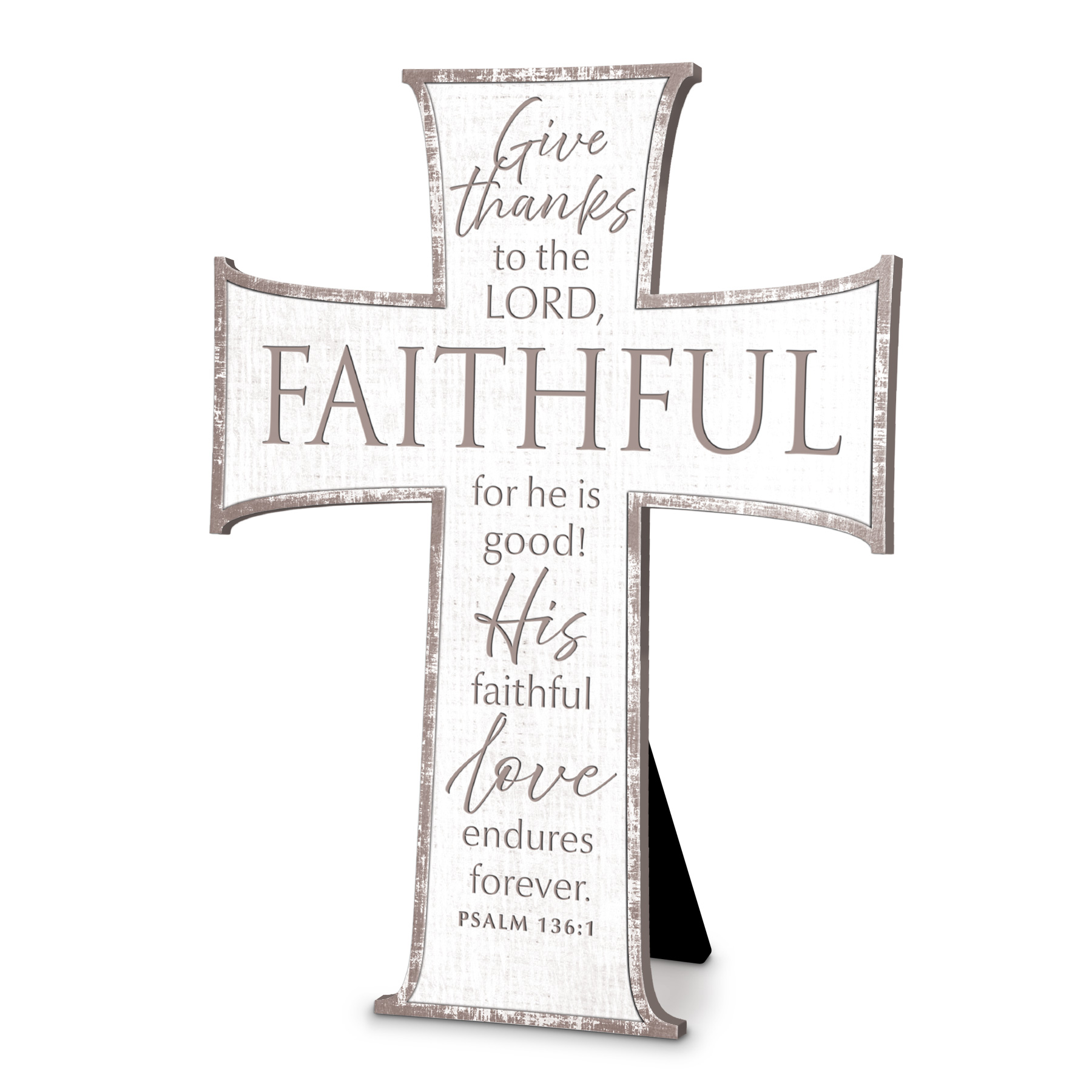 Cross: Faithful (Psalm 136:1) Easel Back (Resin) | Koorong