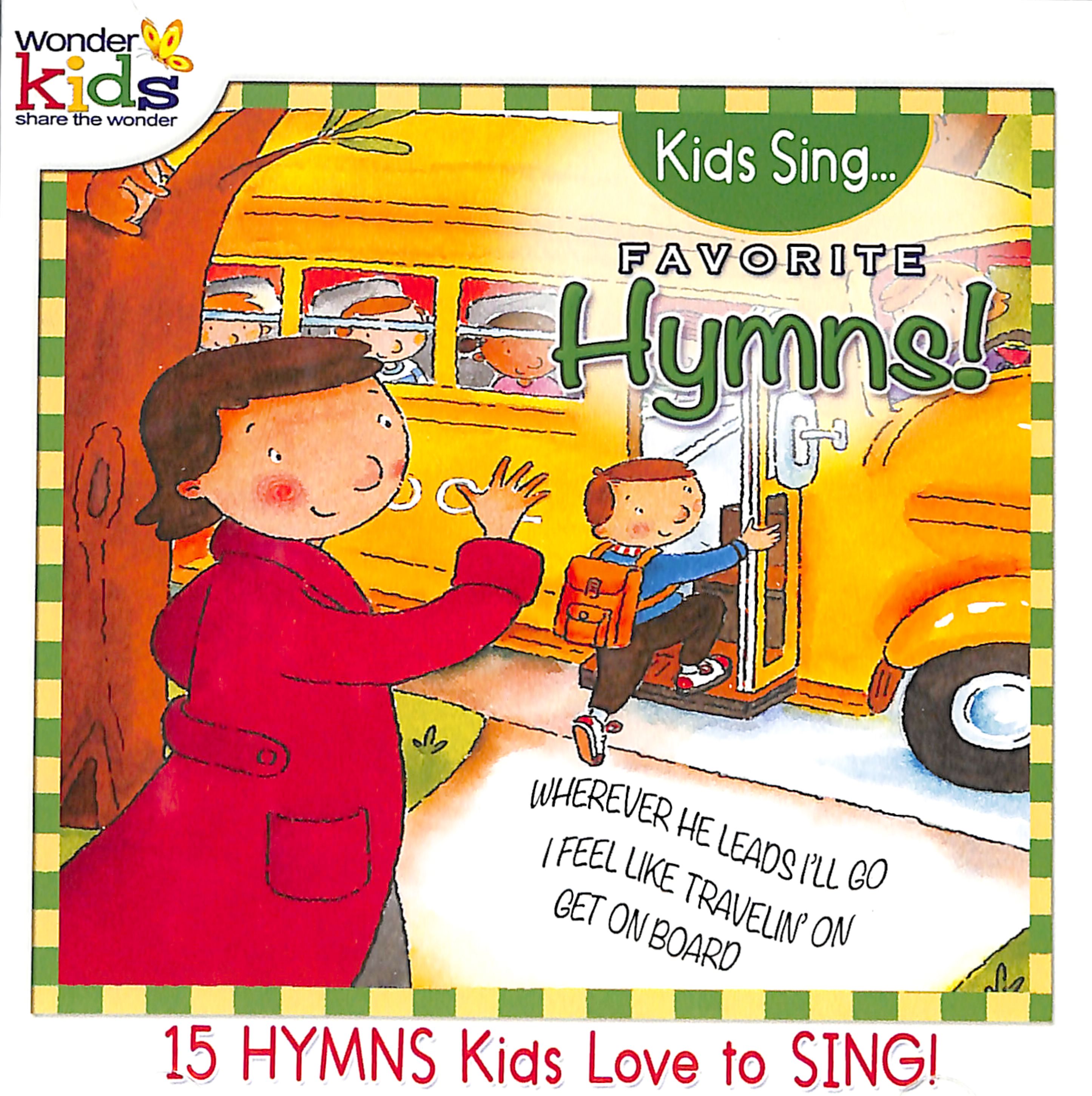 Kids Sing Favorite Hymns! Volume 2 (Kids Sing Series) | Koorong