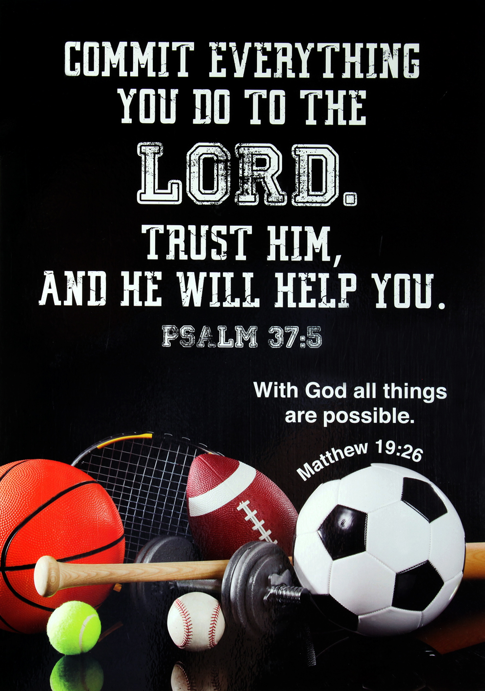 Poster Large: Commit Everything You Do to the Lord, Psalm 37:5 | Koorong