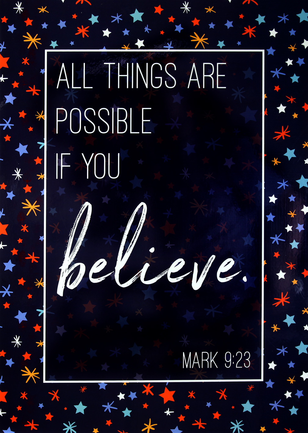 Poster Large: All Things Are Possible If You Believe, Mark 9:23 | Koorong