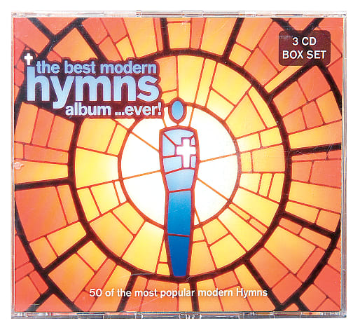 Best Modern Hymns... Ever! (3 Cd Set) | Koorong