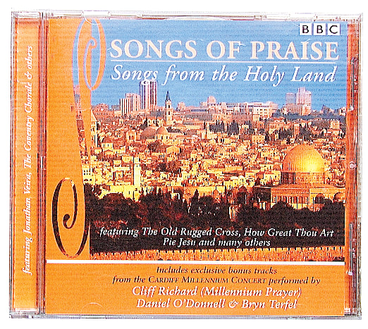 Bbc Songs of Praise: Songs From the Holy Land | Koorong