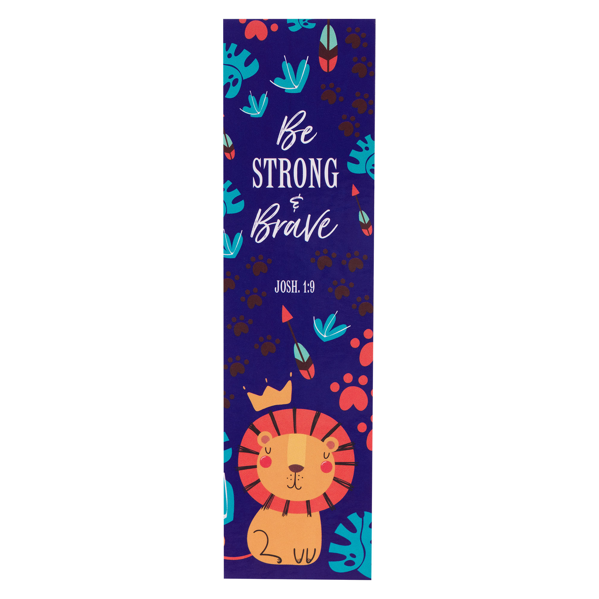 Bookmark (10 Pack): Be Strong and Brave (Joshua 1:9) | Koorong