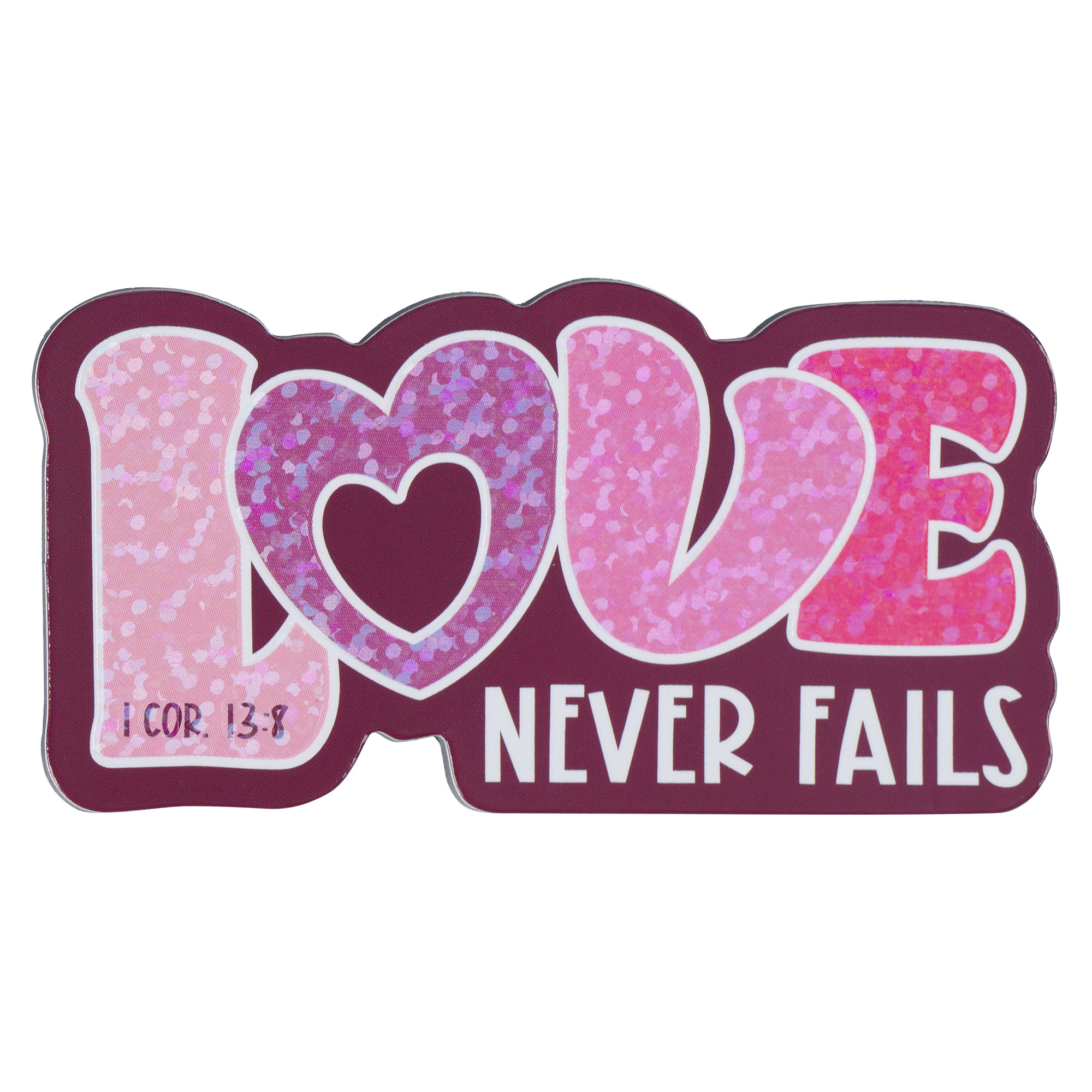 Die-Cut Magnet: Love Never Fails (1 Cor. 13:8) | Koorong