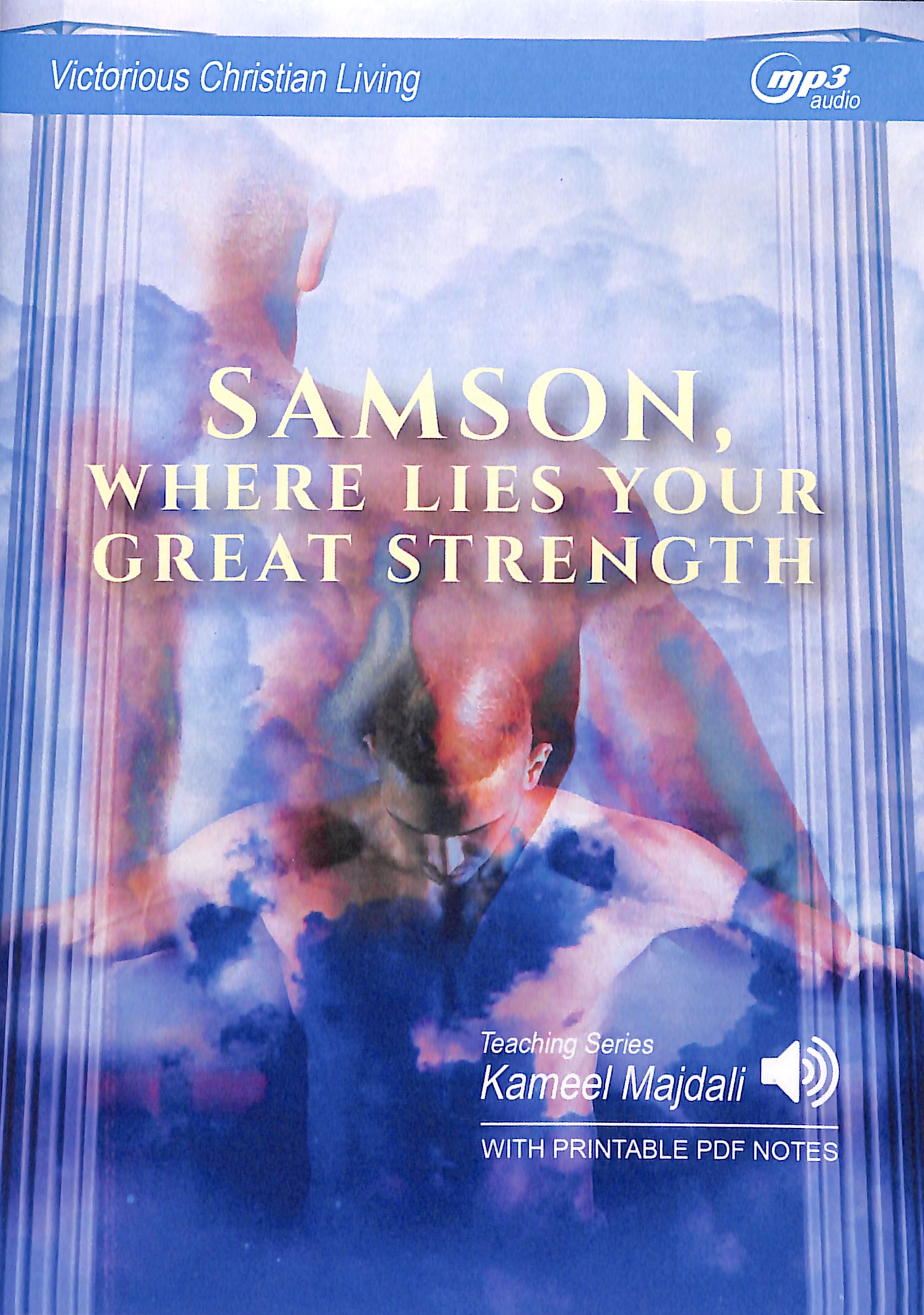 Samson : Where Lies Your Great Strength (With Printable Pdf Notes) (MP3 ...