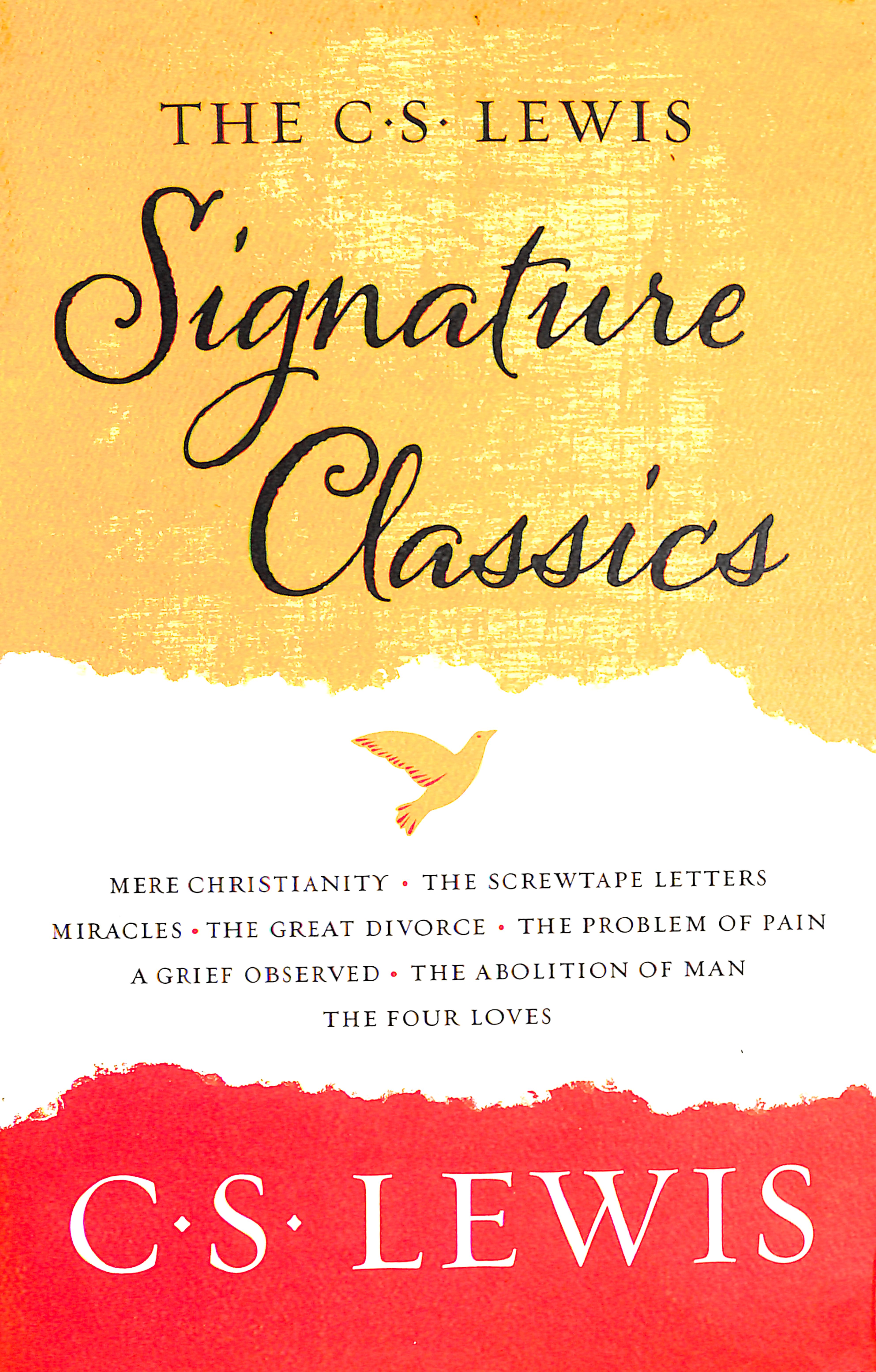The Lewis Signature Classics: The An Anthology of 8 C S Lewis Titles ...