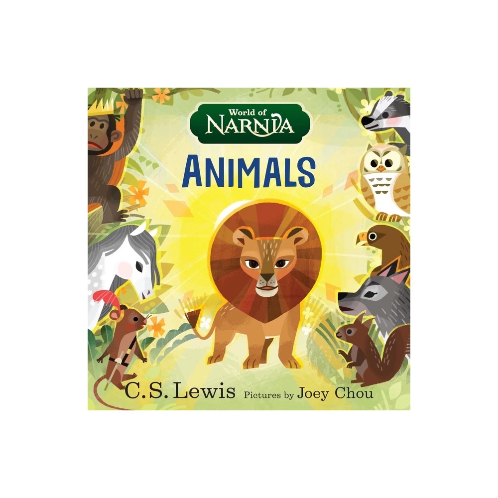 World of Narnia: Animals (Chronicles of Narnia Series) | Koorong
