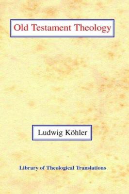 Old Testament Theology | Koorong