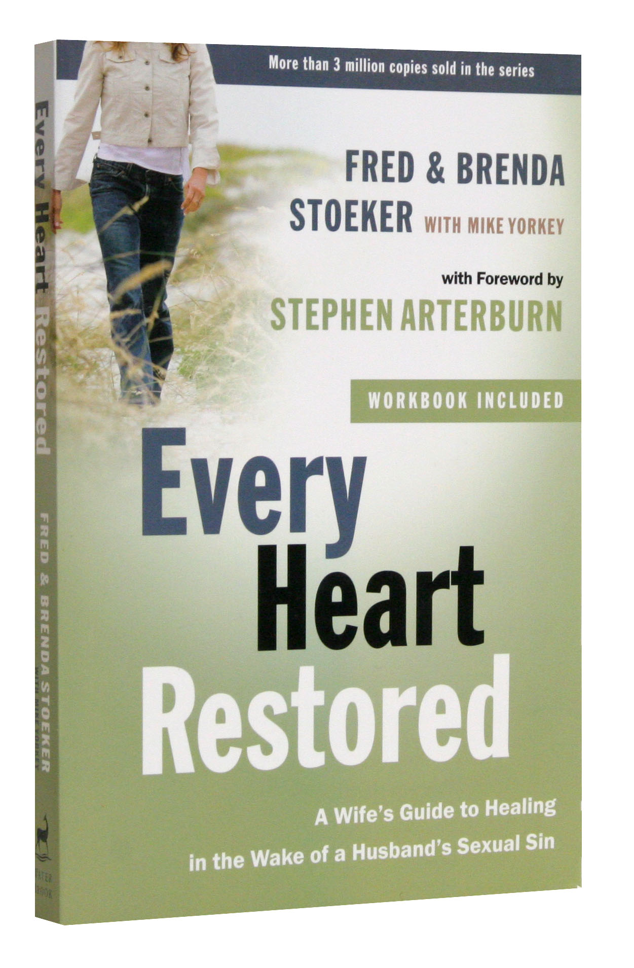 Every Heart Restored - a Wife's Guide to Healing in the Wake of a ...
