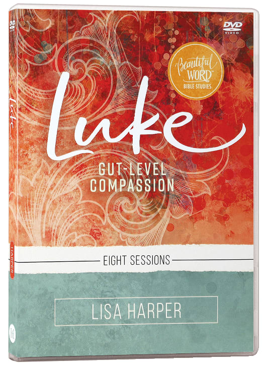 Luke: Gut-Level Compassion (Video Study) | Koorong