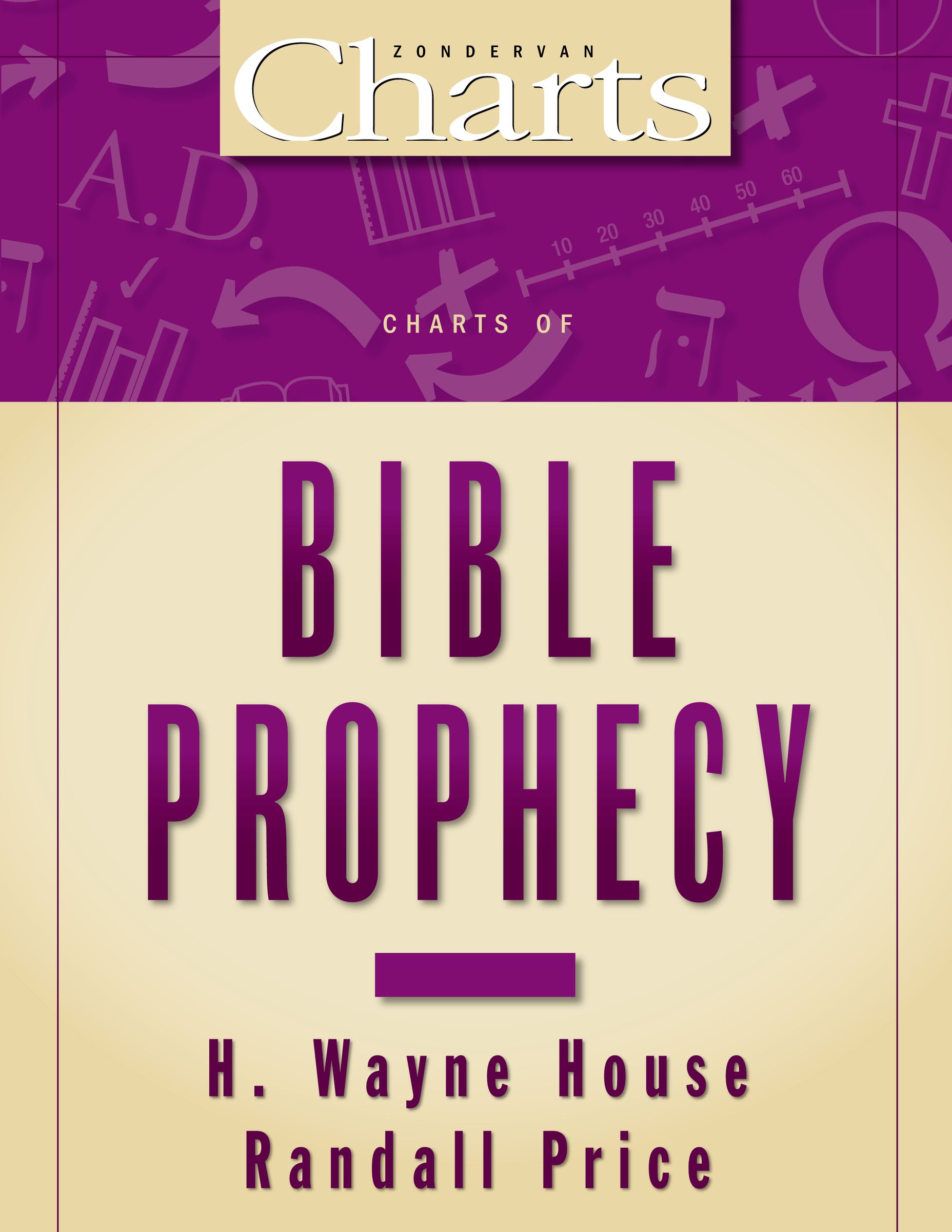 Charts of Bible Prophecy (Zondervan Charts Series) | Koorong
