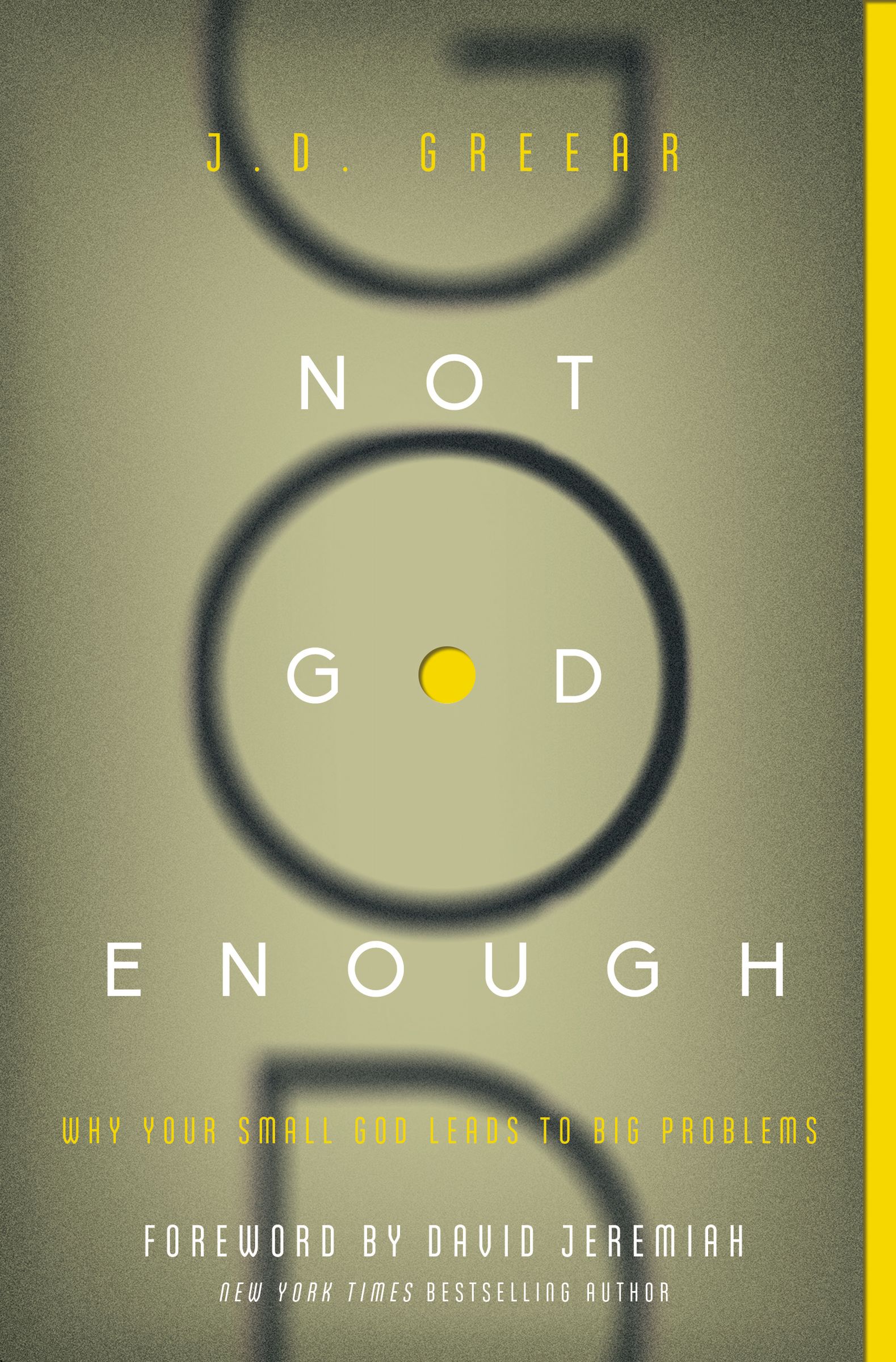 Not God Enough: Why Your Small God Leads to Big Problems | Koorong