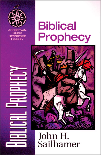 Biblical Prophecy (Zondervan Quick Reference Library Series) | Koorong