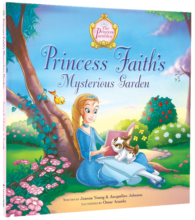 Princess Faith's Mysterious Garden (Princess Parables Series) | Koorong