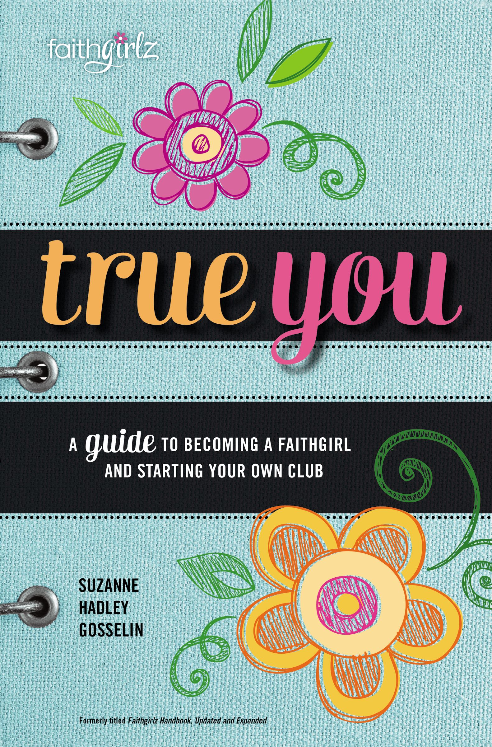 Faithgirlz Handbook (And Expanded) (Faithgirlz! Series) | Koorong