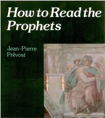 How to Read the Prophets | Koorong