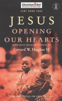 Jesus: Opening Our Hearts | Koorong