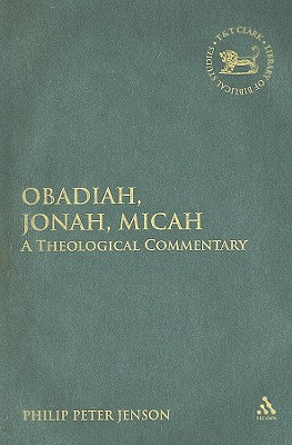 Obadiah, Jonah, Micah (Library Of Hebrew Bible/old Testament Studies ...
