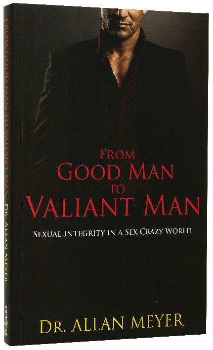 From Good Man to Valiant Man | Koorong