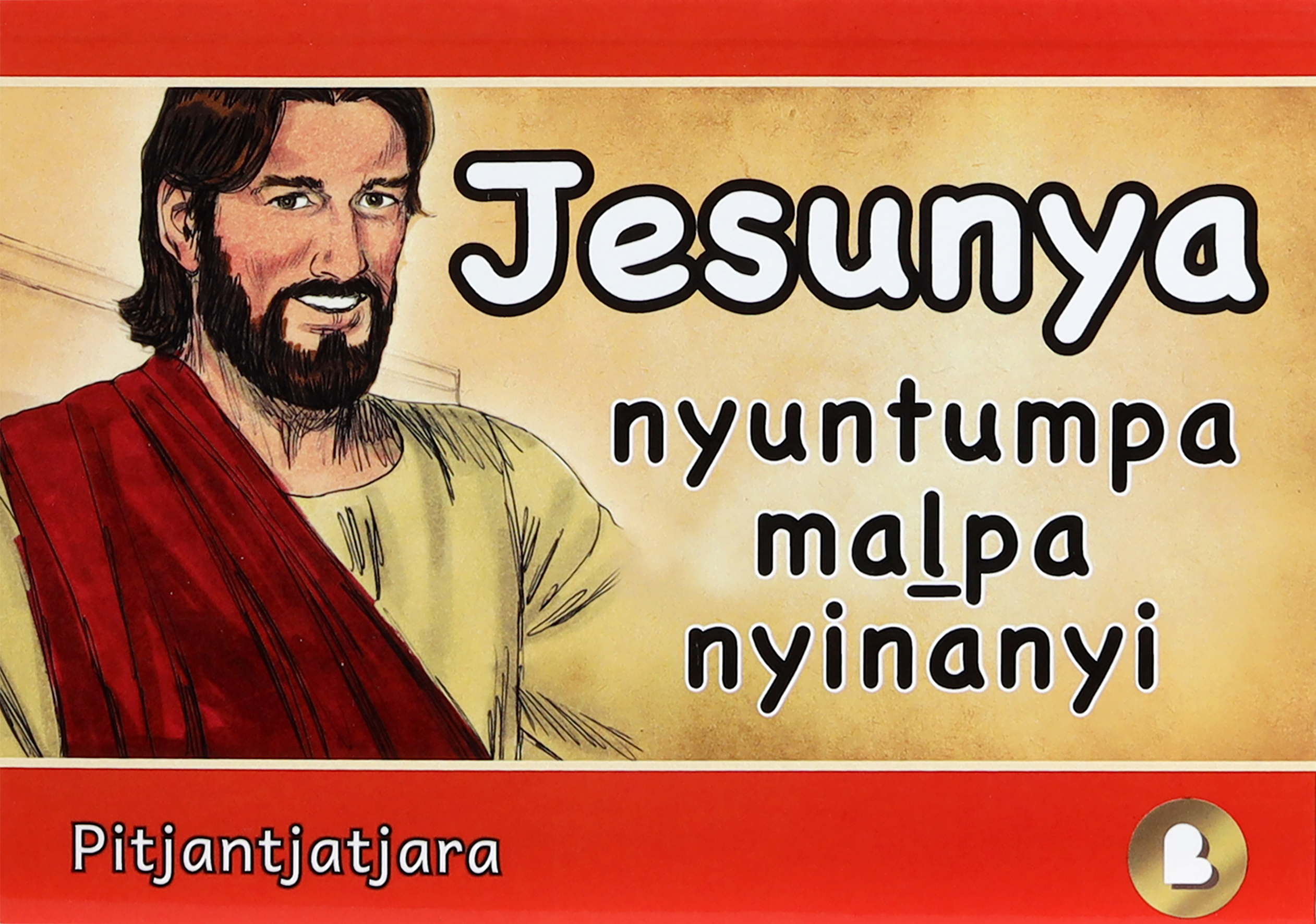 Jesus on Your Side (Pitjantjatjara) | Koorong