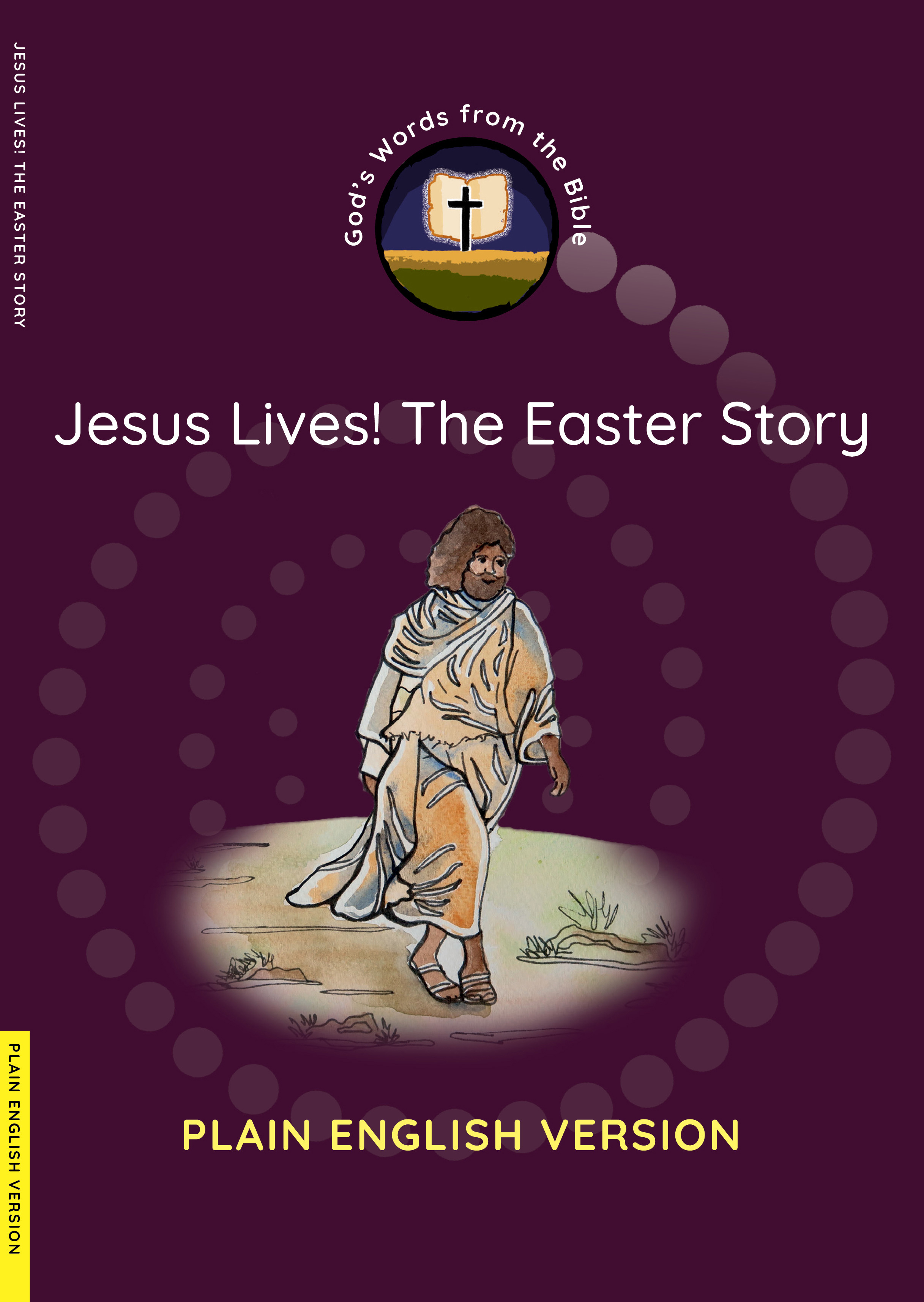 Jesus Lives! A5 Book (PEV – Plain English Version) | Koorong