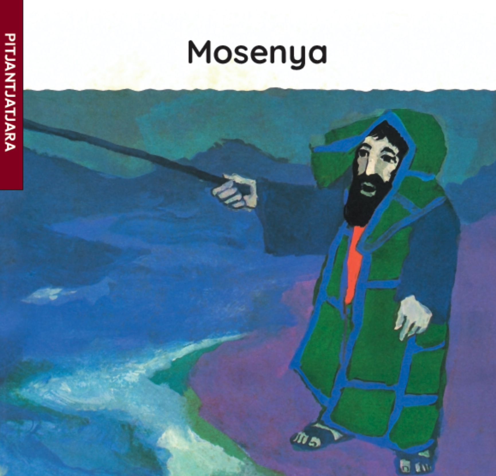 Mosenya (Moses): Children’s Bible Series - Pitjantjatjara | Koorong