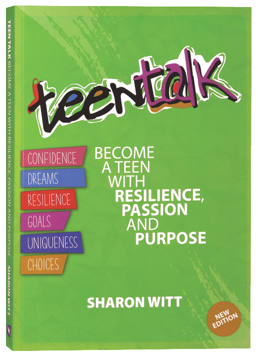 Teen Talk: Become a Resilient Teen with Passion and Purpose | Koorong