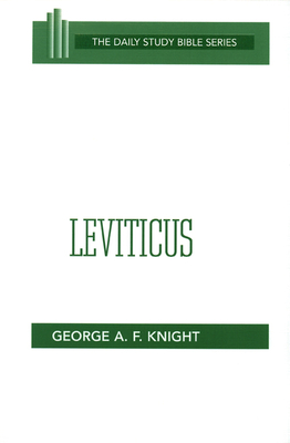 Leviticus (Daily Study Bible Old Testament Series) | Koorong