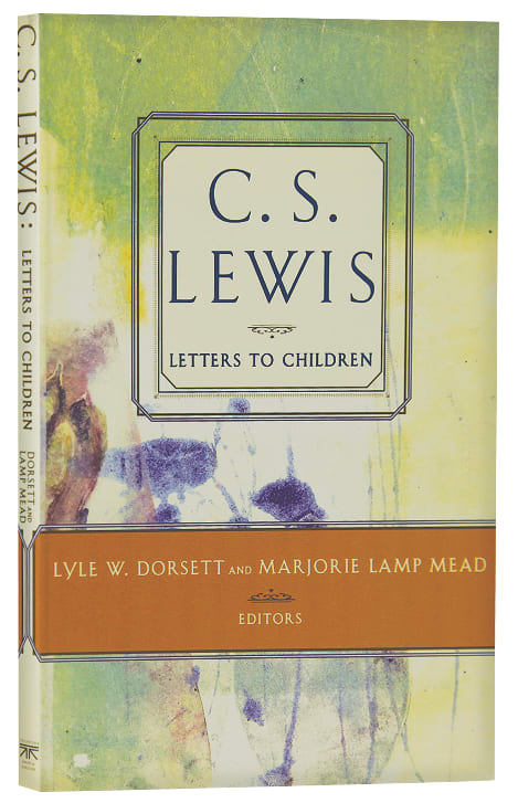 Lewis' Letters to Children | Koorong