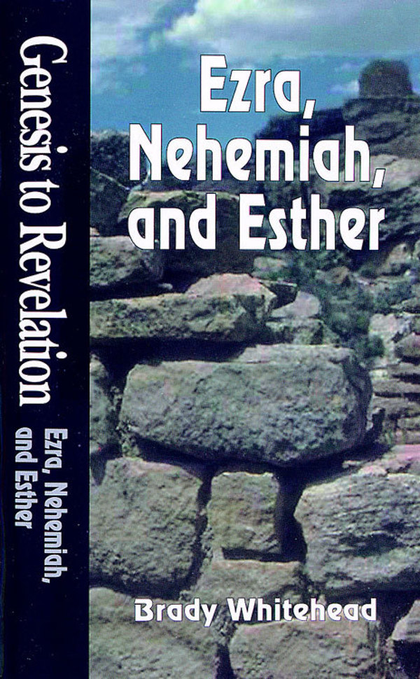 Ezra, Nehemiah, Esther : A Comprehensive Verse-By-Verse Exploration of ...