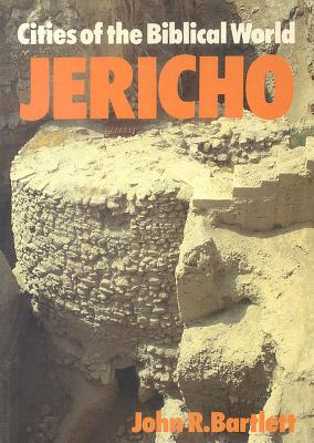 Jericho (Cities Of The Biblical World Series) | Koorong