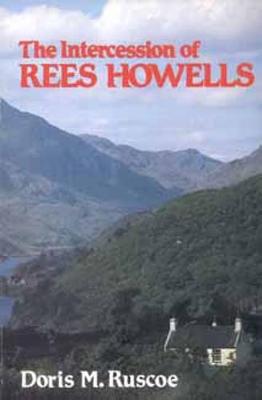 The Intercession of Rees Howells | Koorong