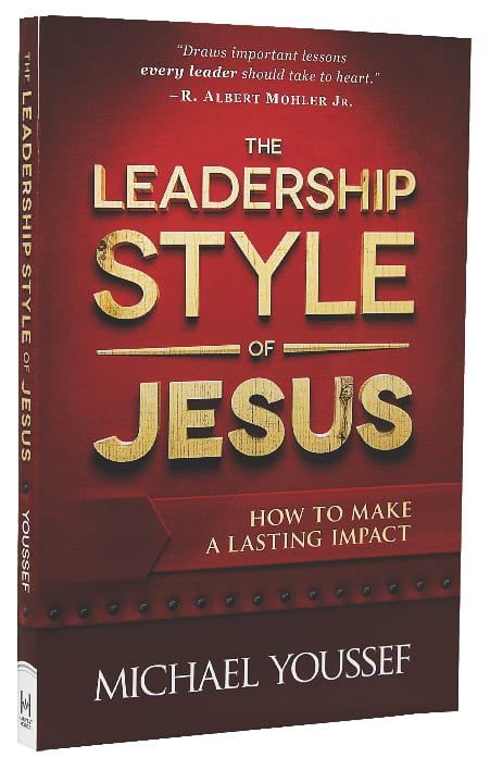 The Leadership Style of Jesus | Koorong