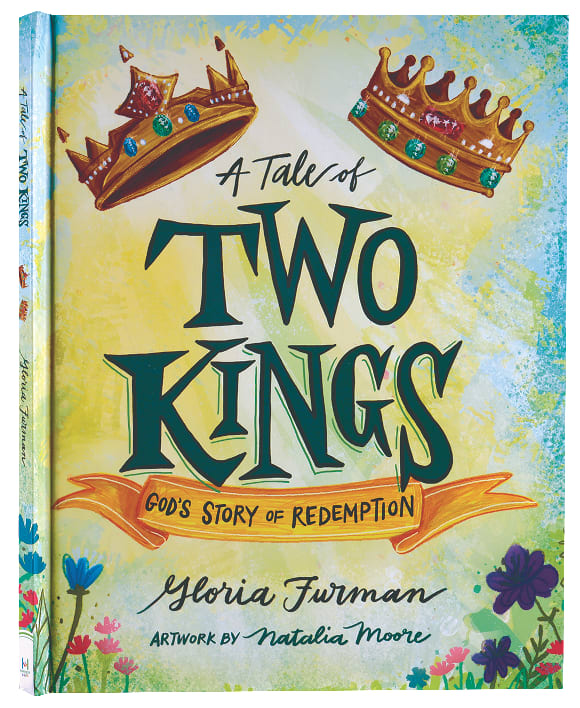 A Tale of Two Kings: God's Story of Redemption | Koorong