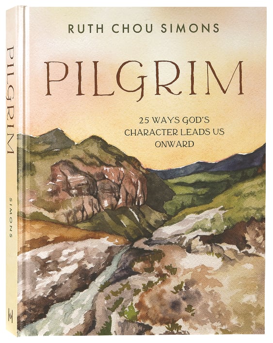 Pilgrim: 25 Ways God's Character Leads Us Onward | Koorong