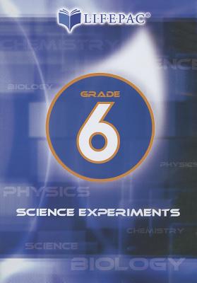 Grade 6 (Lifepac Science Experiments Dvd Series) | Koorong