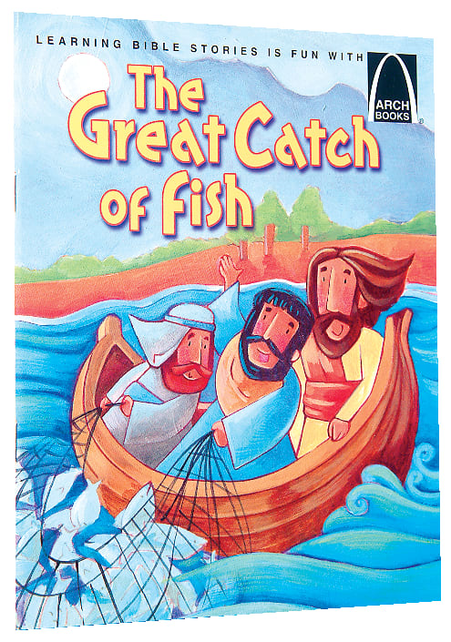 The Great Catch of Fish (Arch Books Series) | Koorong