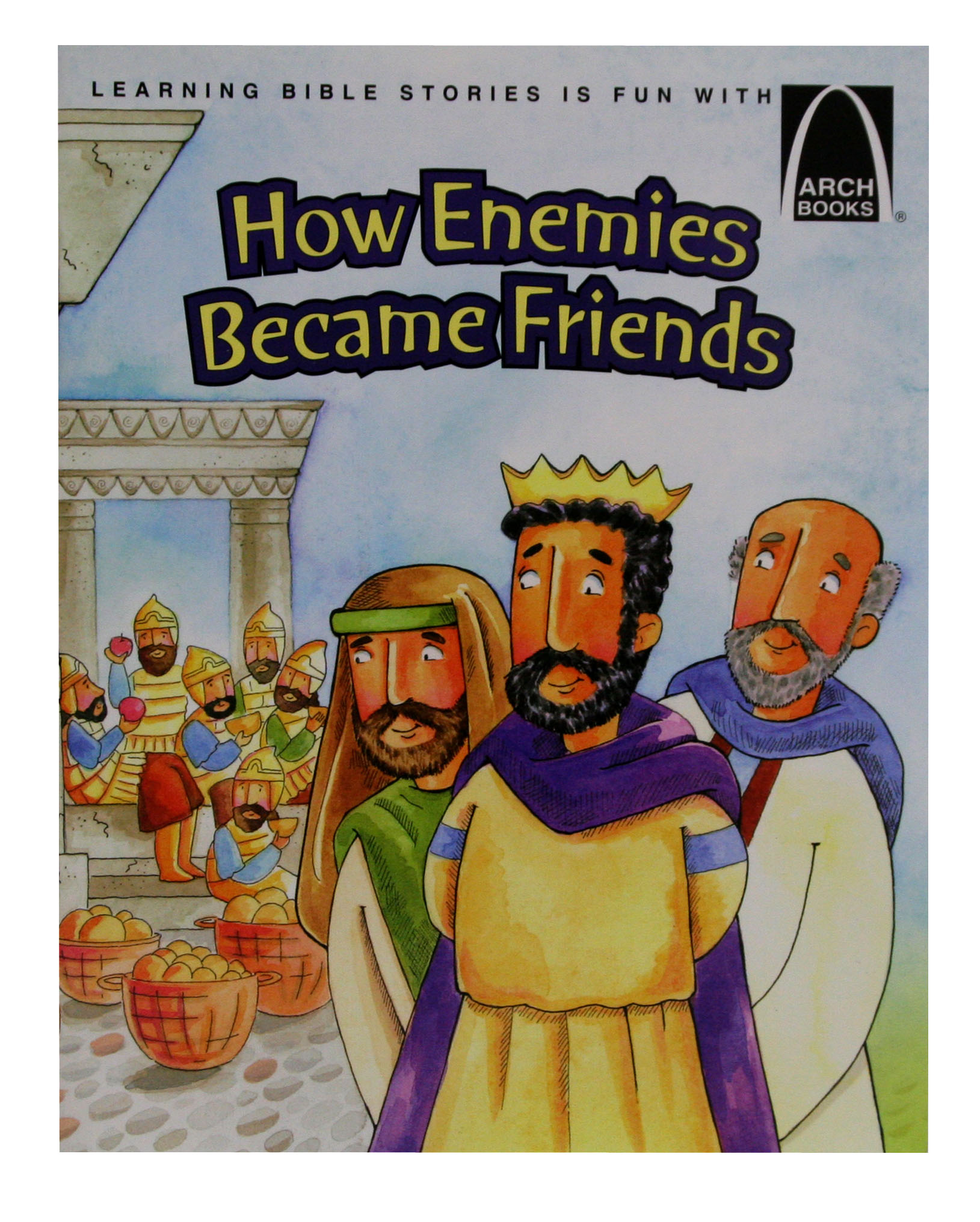 How Enemies Became Friends (Arch Books Series) | Koorong
