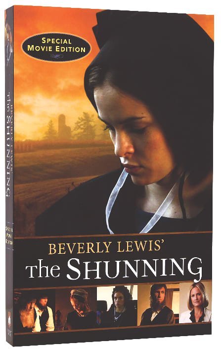 The Shunning (Movie Edition) (#01 in Heritage Of Lancaster County ...