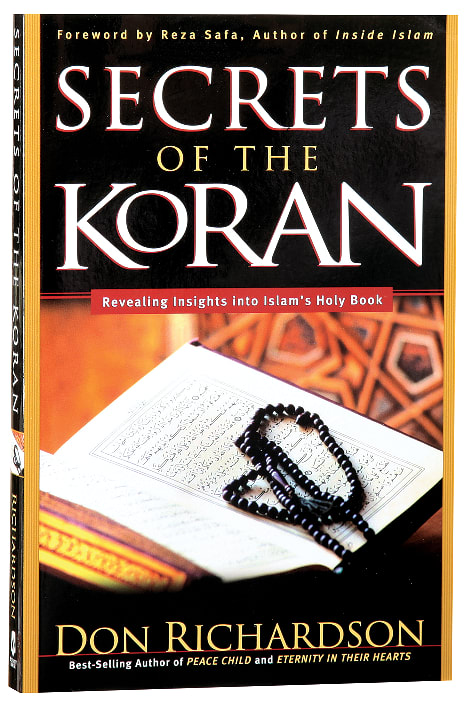 The Secrets of the Koran: Revelaing Insights Into Islam's Holy Book ...