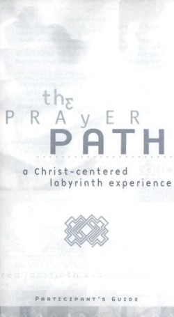 The Prayer Path (Participant Guide) | Koorong