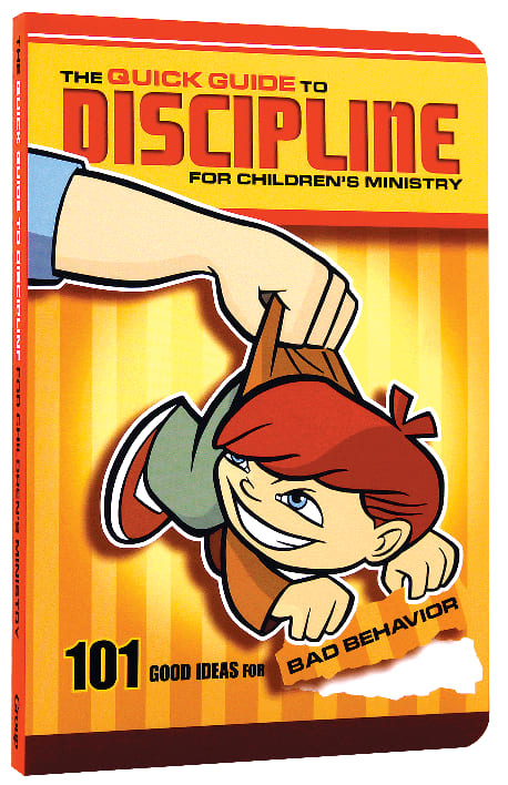 Quick Guide to Discipline For Children's Ministry | Koorong