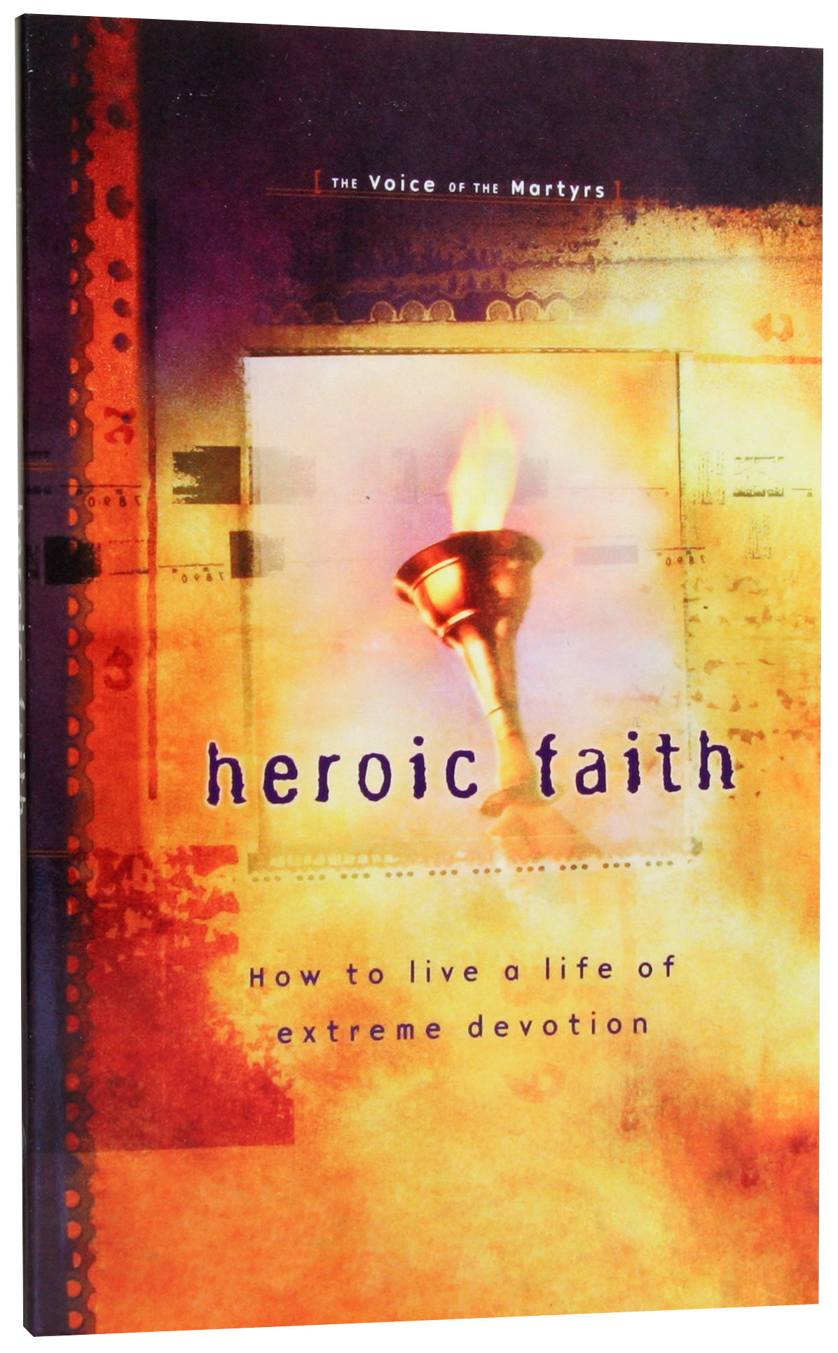 Heroic Faith | Koorong