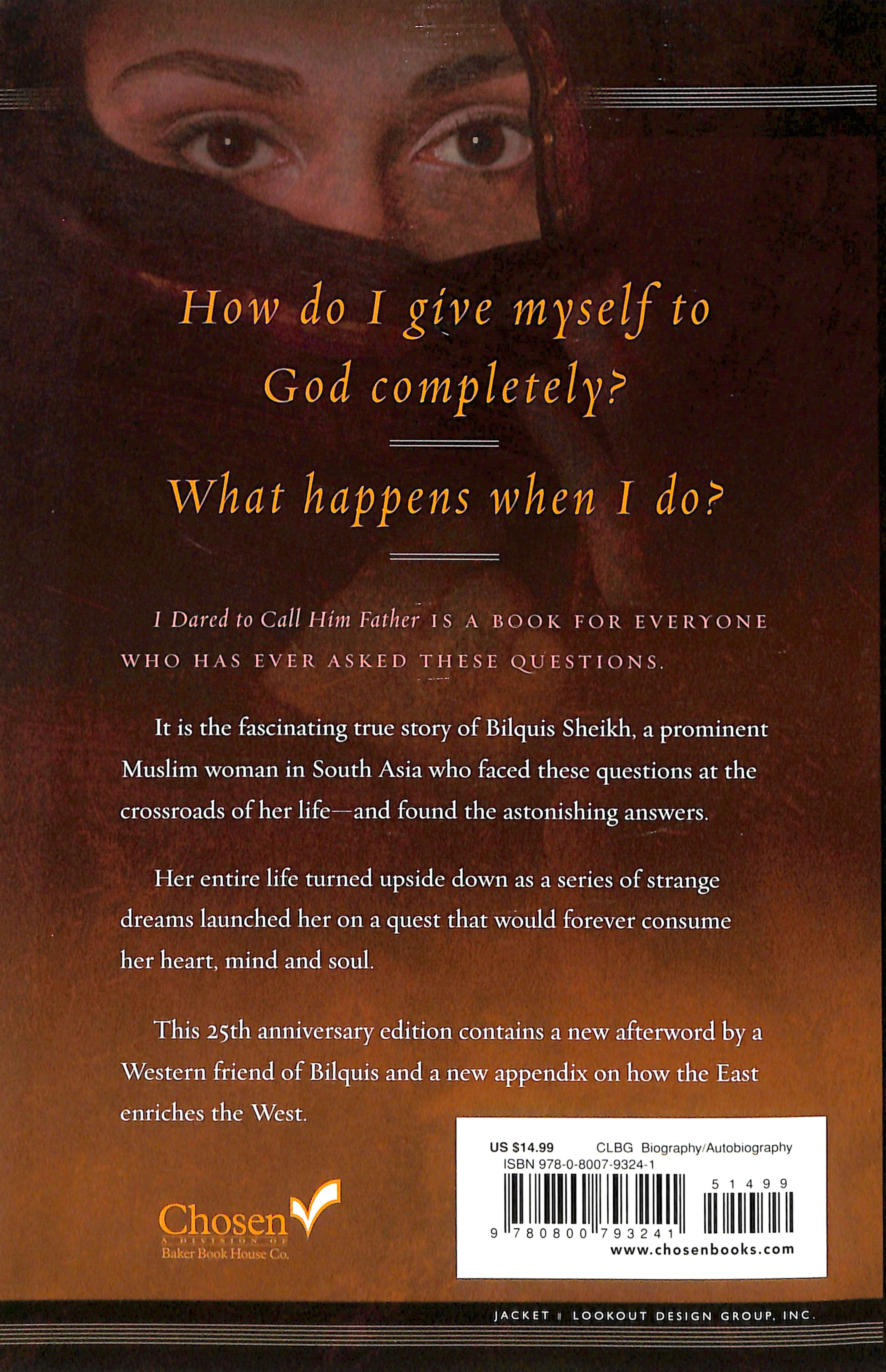 I Dared to Call Him Father: The Miraculous Story of a Muslim Woman's ...