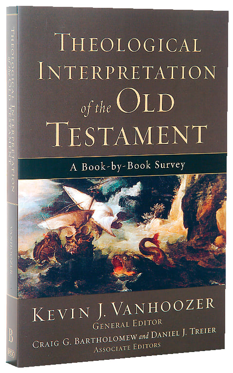 Theological Interpretation of the Old Testament | Koorong