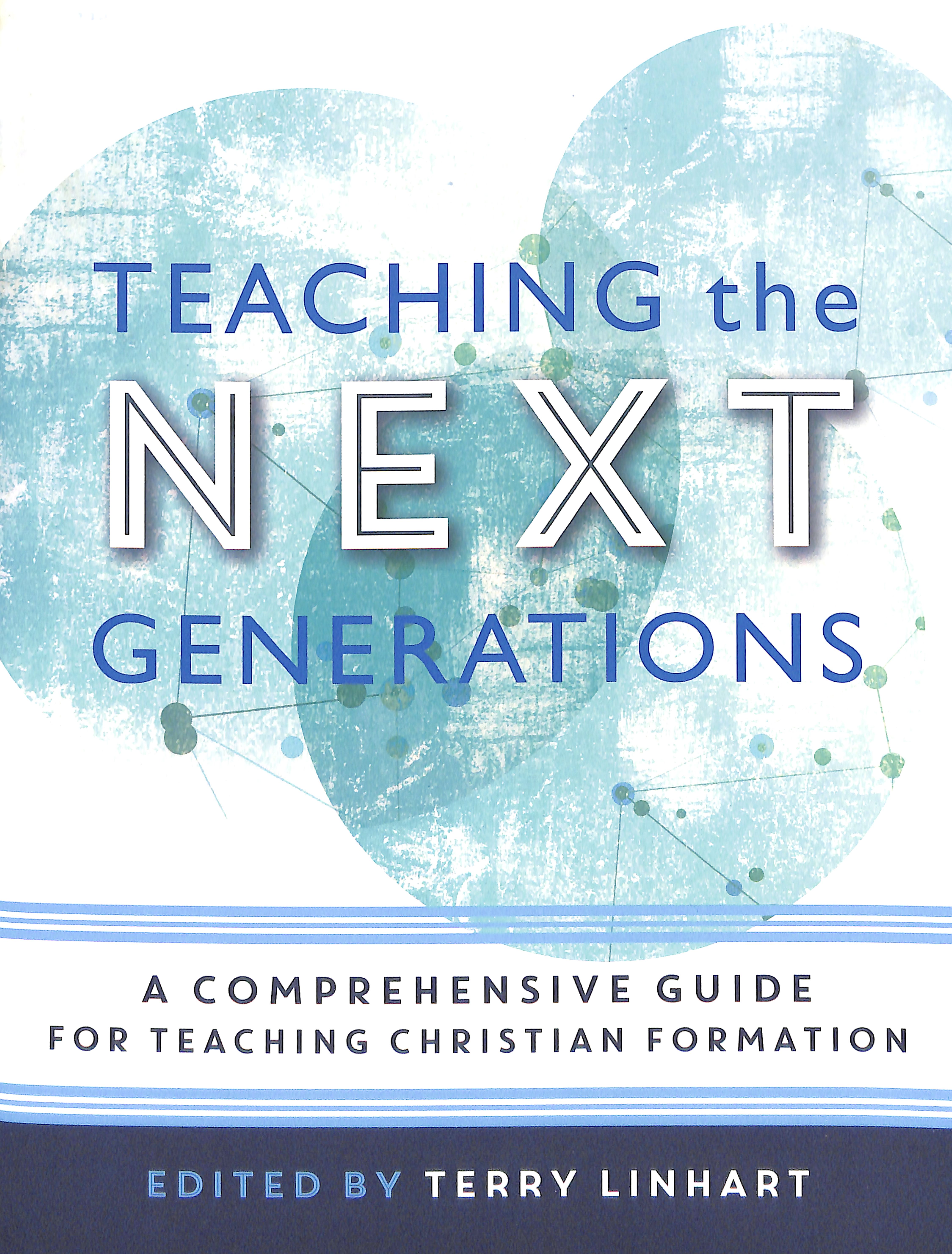 Teaching the Next Generations: A Comprehensive Guide For Teaching ...