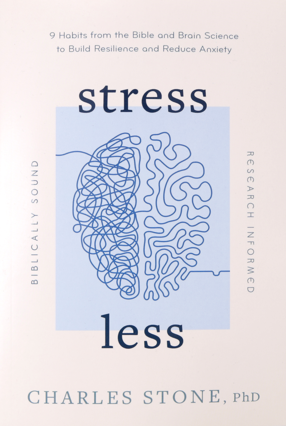 Stress Less: Build Resilience and Reduce Anxiety | Koorong