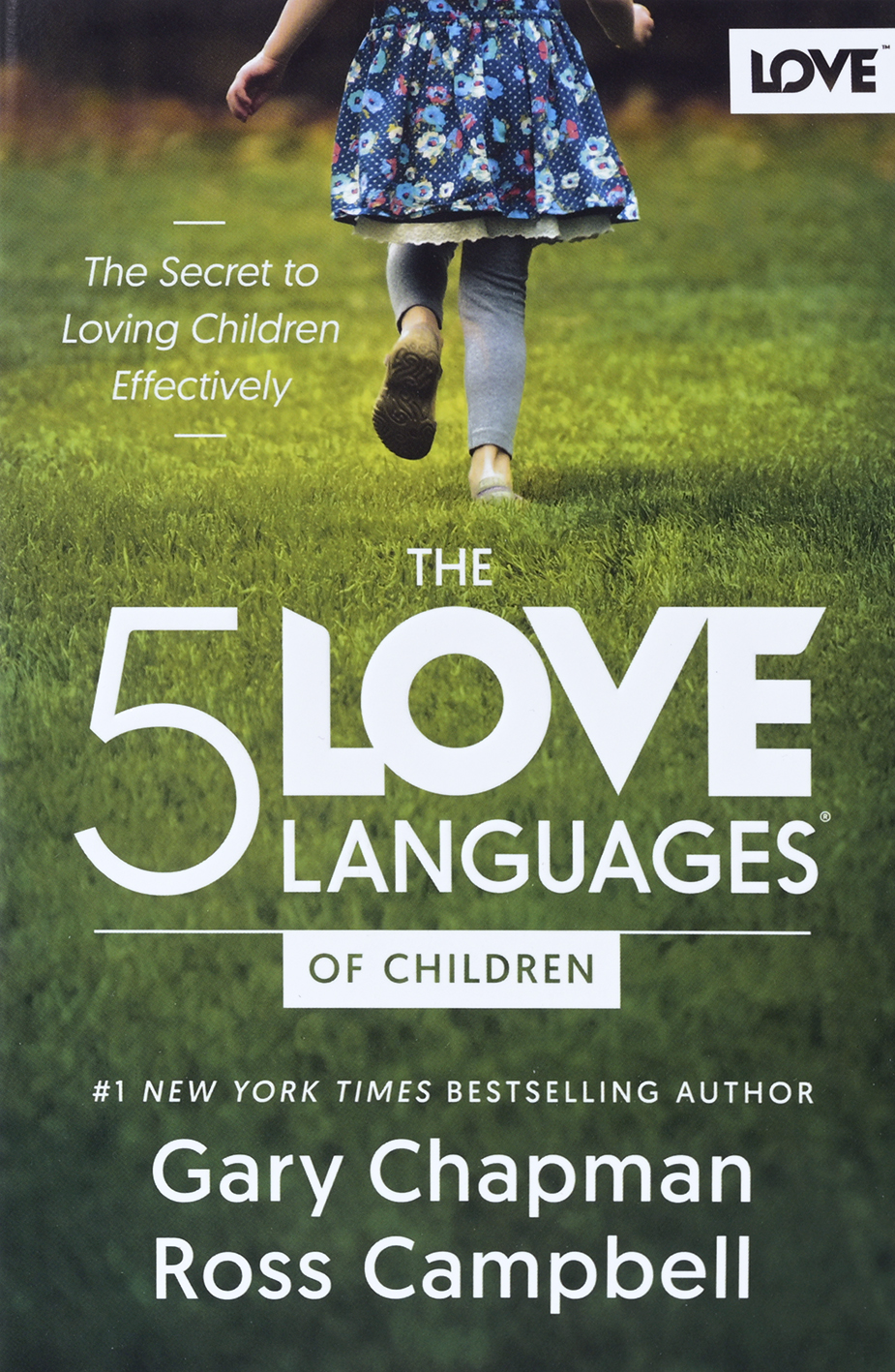 The 5 Love Languages of Children (2025 Edition): The Secret to Loving ...